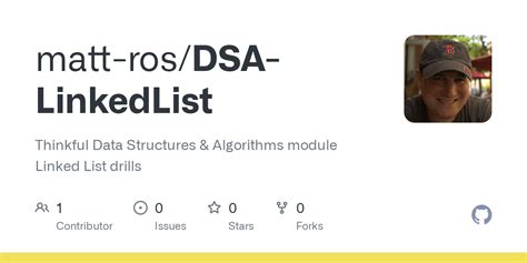 Github Matt Rosdsa Linkedlist Thinkful Data Structures And Algorithms Module Linked List Drills
