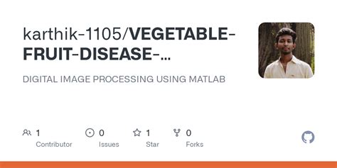 Github Karthik 1105 Vegetable Fruit Disease Detection Matlab Machine Learning Digital Image