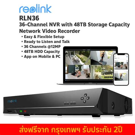 เครื่องบันทึกกล้องวงจรปิด Reolink Rln36 Nvr 36ch With 48tb Storage