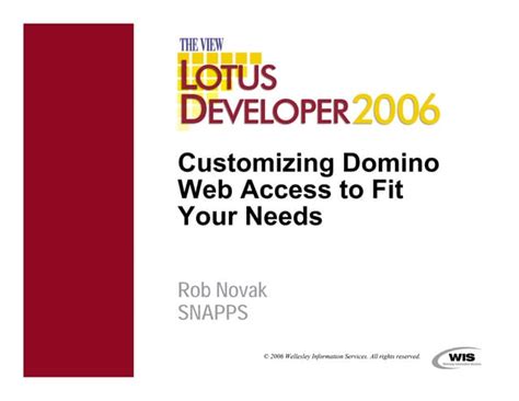 Customizing Domino Web Access To Fit Your Needs Ppt
