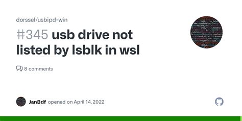 Usb Drive Not Listed By Lsblk In Wsl Issue Dorssel Usbipd Win Github