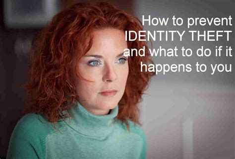 How To Prevent Identity Theft And What To Do If It Occurs