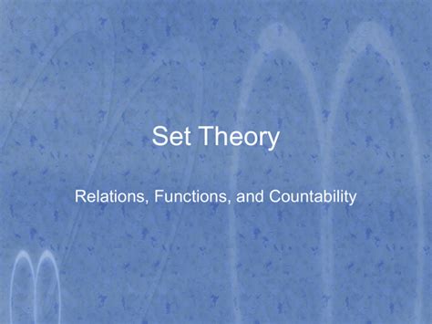 Set Theory Relations Functions Countability