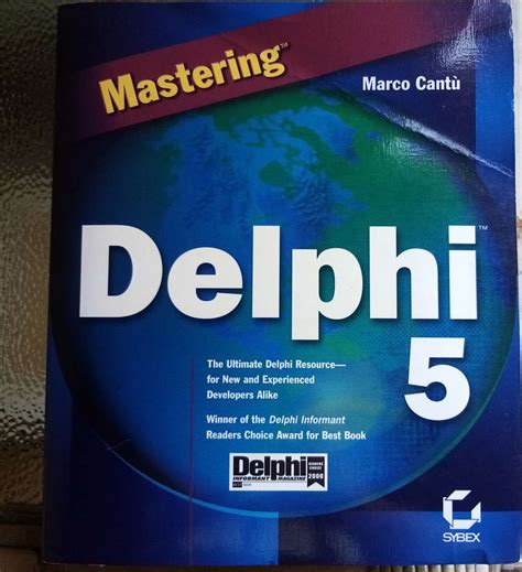 Computers And Internet Mastering Delphi 5 By Marco Cantu Essential