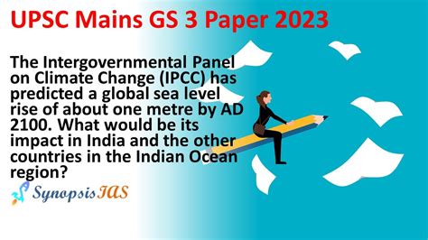 Synopsis Ias The Intergovernmental Panel On Climate Change Ipcc Has Predicted A Global Sea