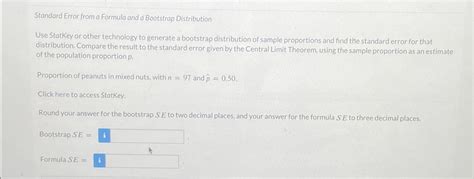 Solved Standard Error From A Formula And A Bootstrap