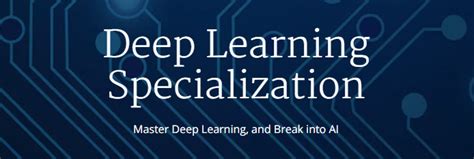 Deep Learning — Andrew Ng Coursera Specialization By Kevin Stock Medium