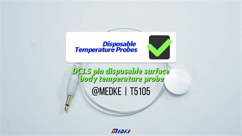 Disposable Temperature Probe With Adapter Cable Medke Medical All In