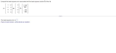 Solved Compute The Least Squares Error Associated With The