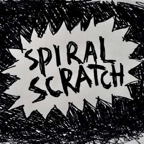 Spiral Scratch Youtube