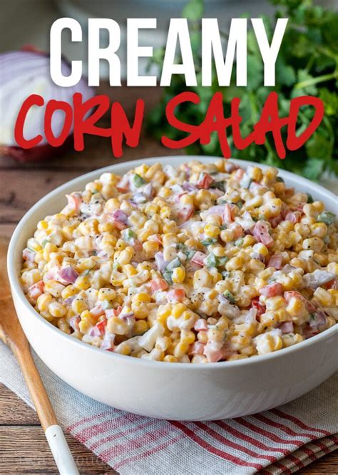 Creamy Corn Salad Recipe I Wash You Dry