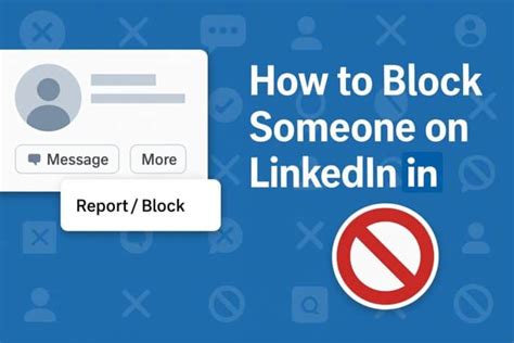 How To Block Someone On Linkedin In 5 Easy Steps
