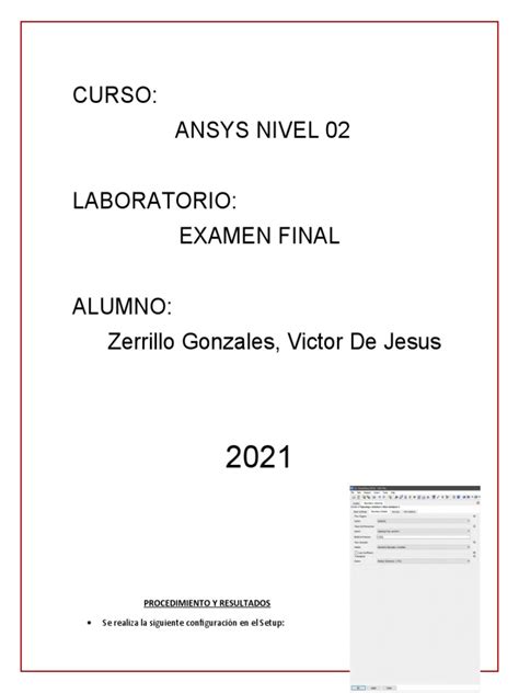 Results And Analysis Of An Ansys Fluid Dynamics Simulation For