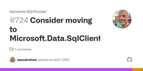 Consider Moving To Microsoftdatasqlclient · Issue 724 · Fsprojects