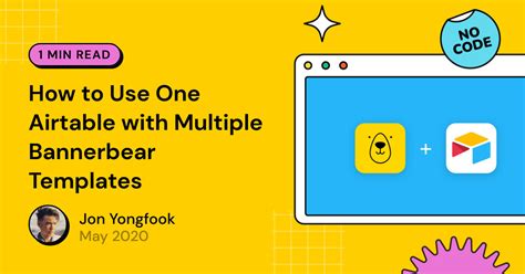 How To Use One Airtable With Multiple Bannerbear Templates Bannerbear