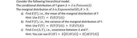 Solved Consider The Following Hierarchical Model The