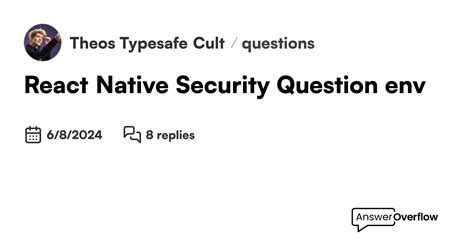 React Native Security Question Env Theos Typesafe Cult
