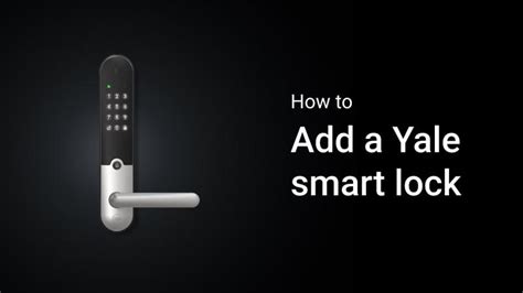 How To Add A Yale Smart Lock To An Ajax System Jay Shah