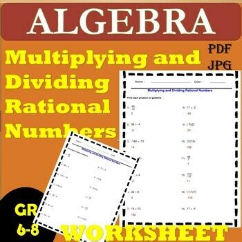 Rational Numbers Multiplying And Dividing Adding And Subtracting