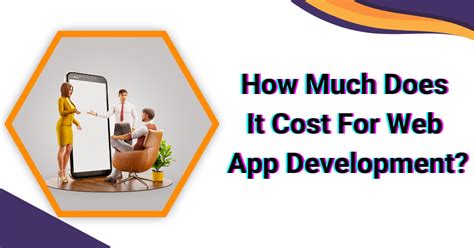 How Much Does It Cost For Web App Development Designcanyon