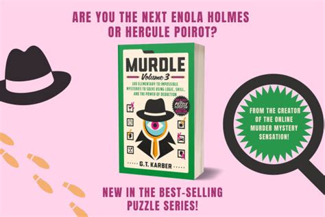 Murdle Volume 3 100 Elementary To Impossible Mysteries To Solve Using Logic Skill And The