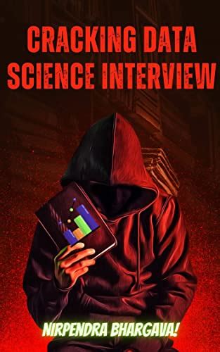 Cracking Data Science Interview Your Path To Success Ebook Bhargava Nirpendra