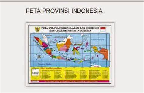 Peta Lengkap Provinsi Di Indonesia Medianya Macan Software
