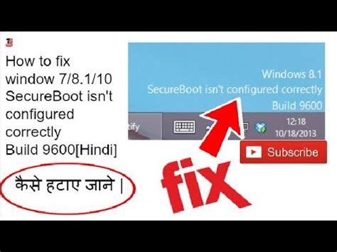 How To Fix Secureboot Isn T Configured Correctly Fix Secureboot Isn T Configured Hindi