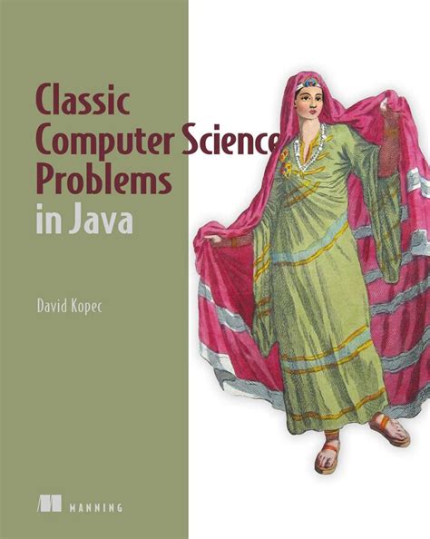 Classic Computer Science Problems In Java Ebook By David Kopec