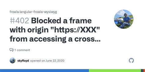 Blocked A Frame With Origin Https XXX From Accessing A Cross Origin