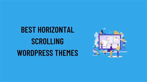 15 Best Horizontal Scrolling WordPress Themes 2022