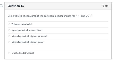 Solved Using VSEPR Theory Predict The Correct Molecular Chegg Com