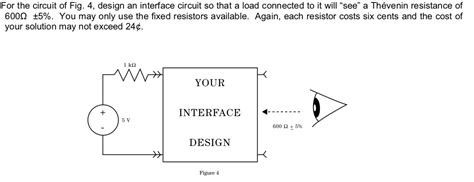 Solved For The Circuit Of Fig Design An Interface Chegg Com