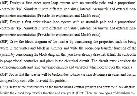 P Design A First Order Open Loop System With An Unstable Pole And A Proportional Controller Kp