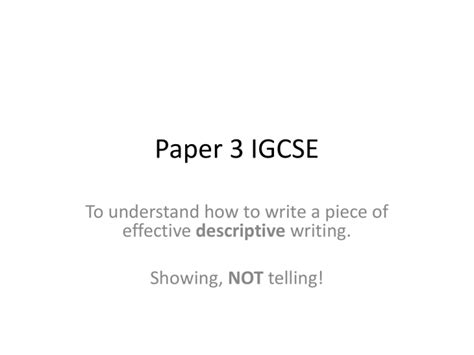Paper 3 Igcse Revision