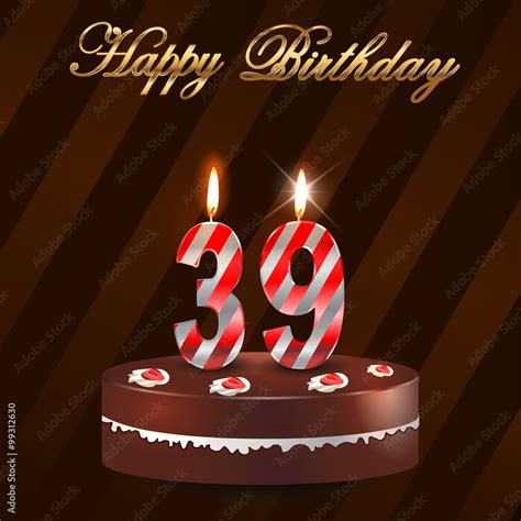39 Year Happy Birthday Card With Cake And Candles 39th Birthday