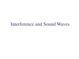 PPT Sound Interference Superposition In Waves PowerPoint Presentation ID 9702415