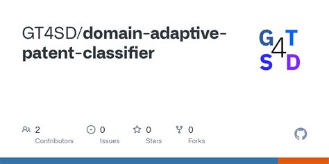 Github Gt4sddomain Adaptive Patent Classifier