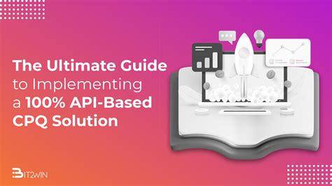 Implementing A 100 Api Based Cpq Solution