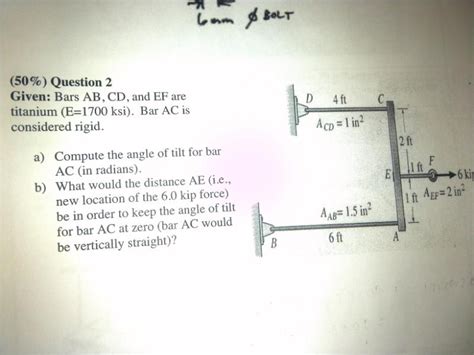 Solved 50 Question 2 Given Bars AB CD And EF Are Chegg Com