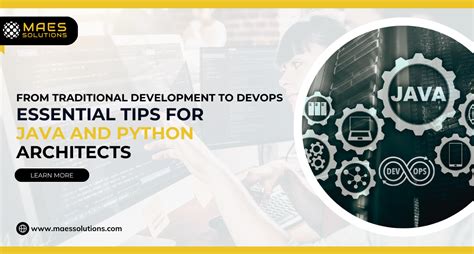 From Traditional Development To Devops Essential Tips For Java And Python Architects