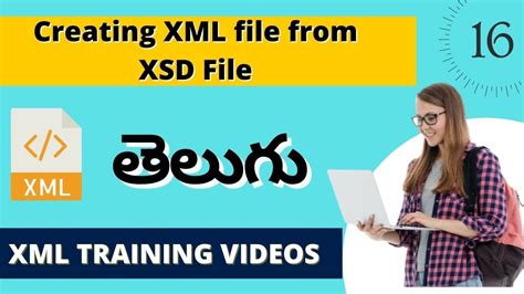 How To Create Xml File From Xsd File Class 16 Xml Xml Training
