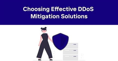 Odown Blog Choosing Effective Ddos Mitigation Solutions