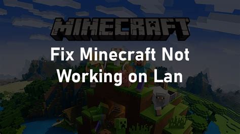 How To Fix Minecraft Lan Not Working