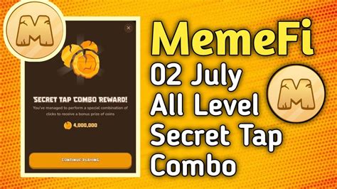 Memefi 02 July 2 3 4 5 6 7 8 9 Level Secret Tap Combo Reward Memefi Today Combo Youtube