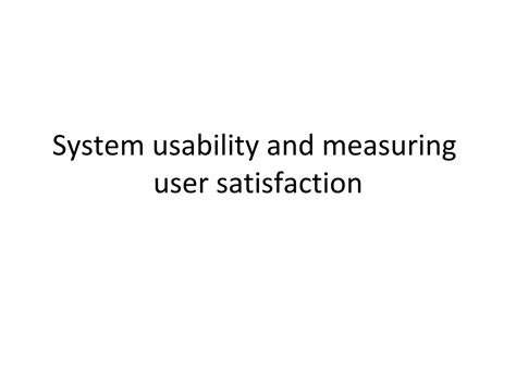Unit 5 Usability And Satisfaction Test Ppt Computer Software And Applications Computing