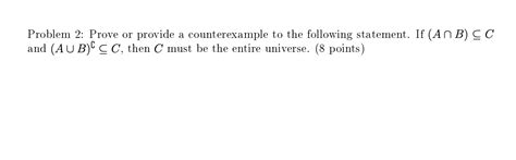 solved problem 2 prove or provide a counterexample to the