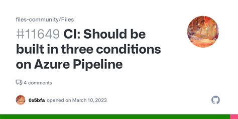 Ci Should Be Built In Three Conditions On Azure Pipeline · Issue