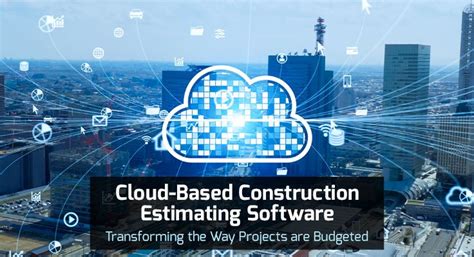 Cloud Based Construction Estimating Software Benefits