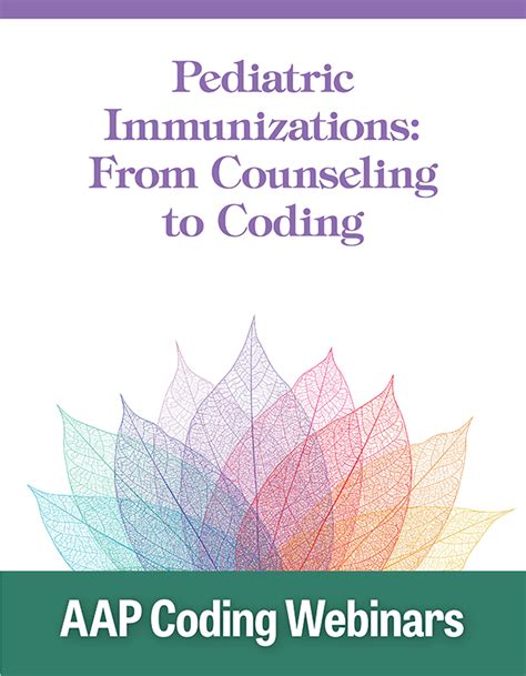 Pediatric Immunizations From Counseling To Coding Webinar ShopAAP